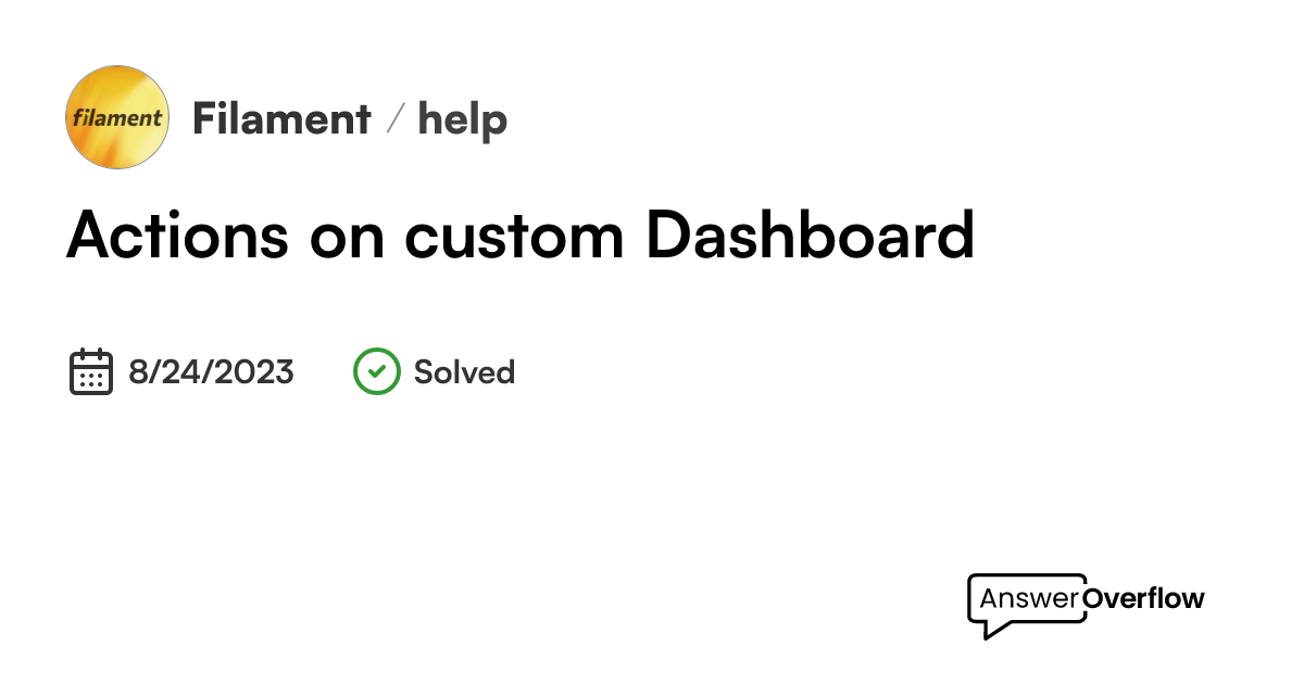 Actions on custom Dashboard - Filament
