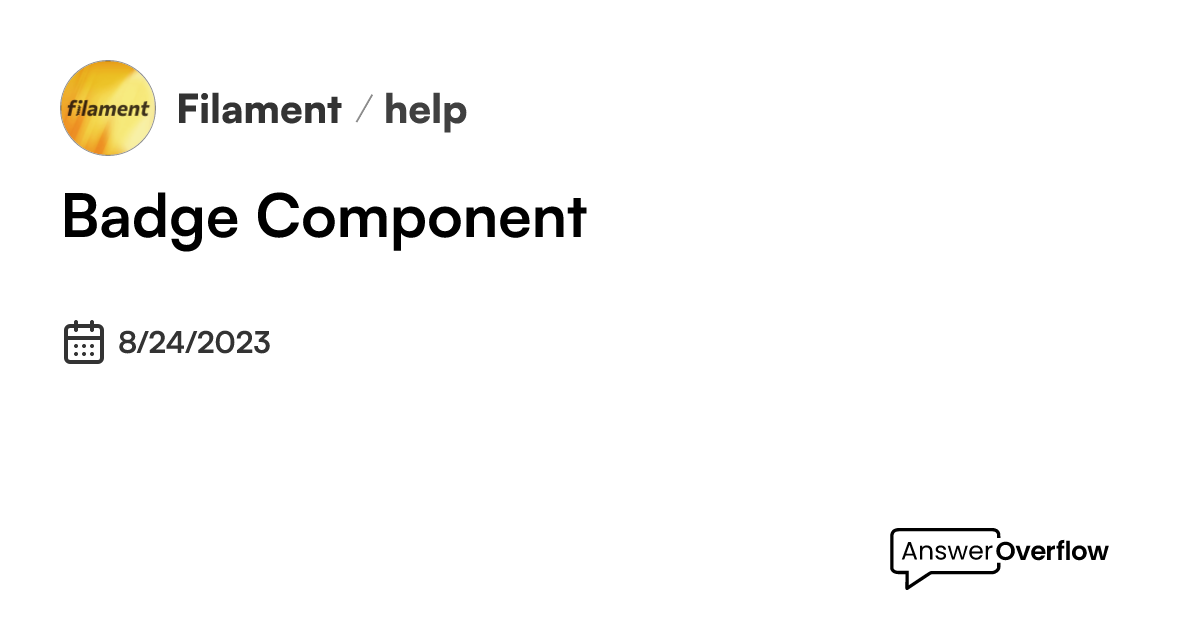 Badge Component - Filament