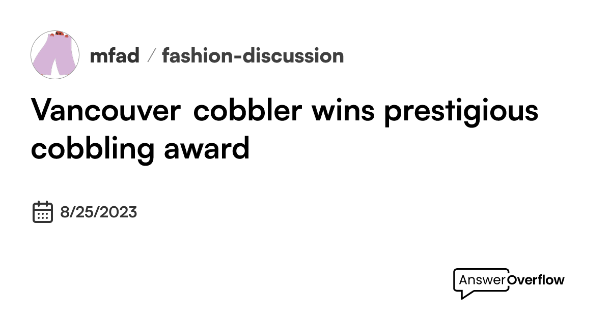 Vancouver cobbler wins prestigious cobbling award - mfad