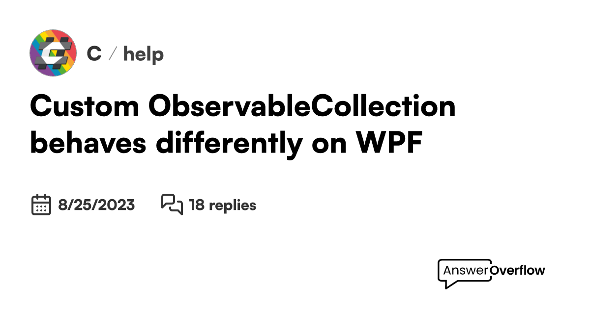 Custom Observablecollection Behaves Differently On Wpf C