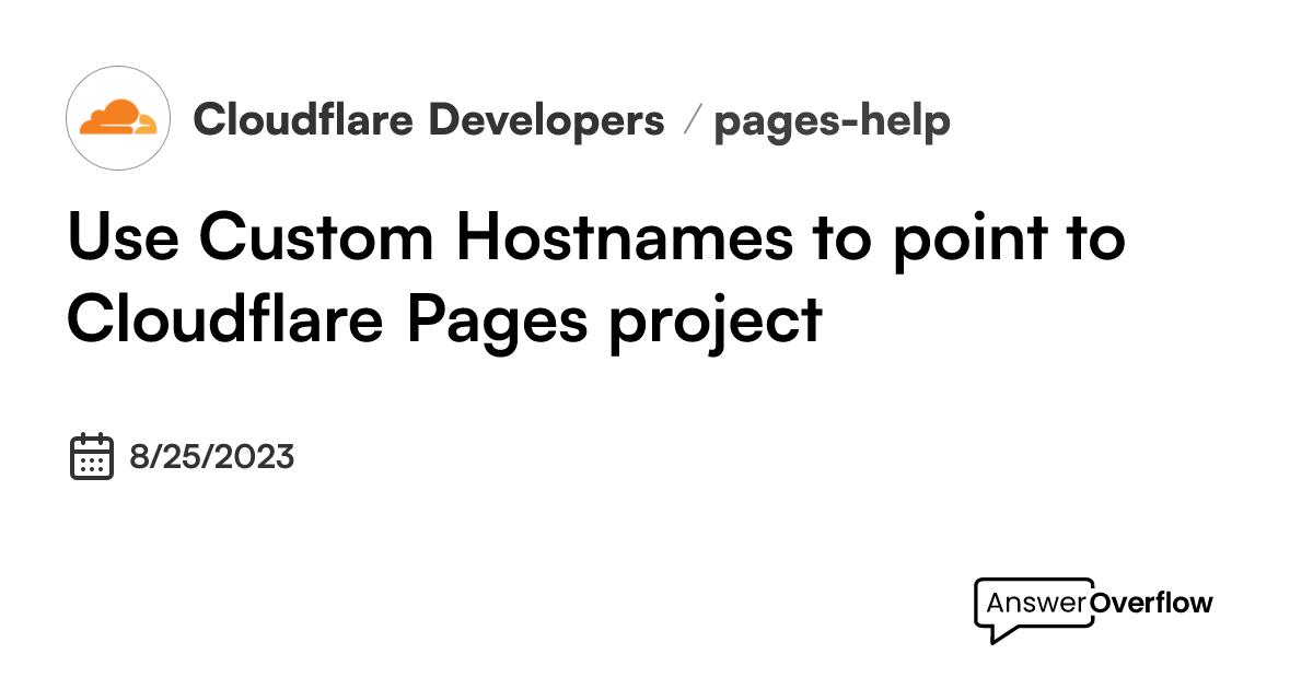 Use Custom Hostnames to point to Cloudflare Pages project - Cloudflare ...