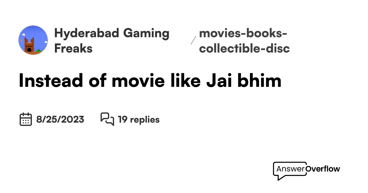 Instead of movie like Jai bhim - Hyderabad Gaming Freaks!🎮🇮🇳