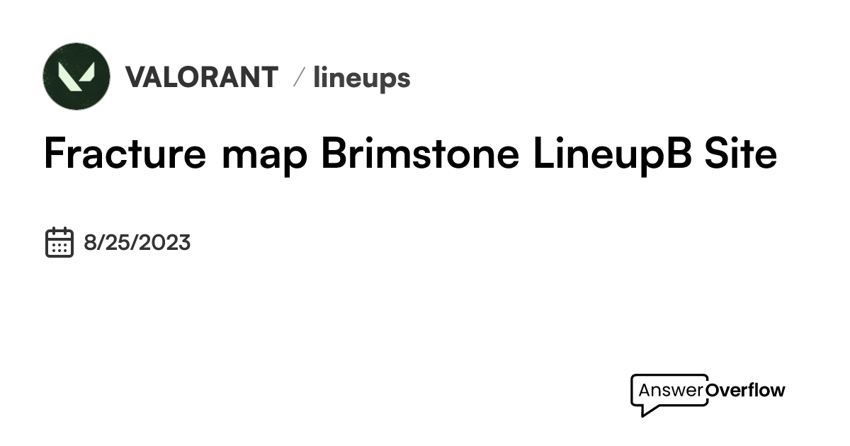 Fracture map Brimstone Lineup(B Site) - VALORANT