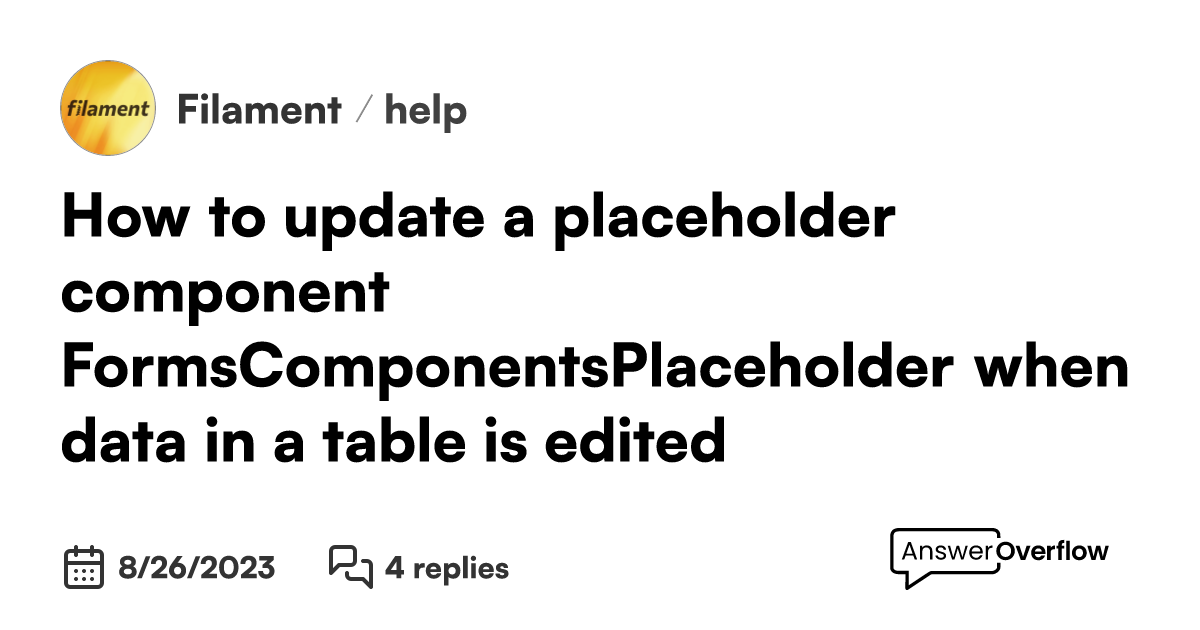 How to update a placeholder component (Forms\Components\Placeholder) when data in a table is ...