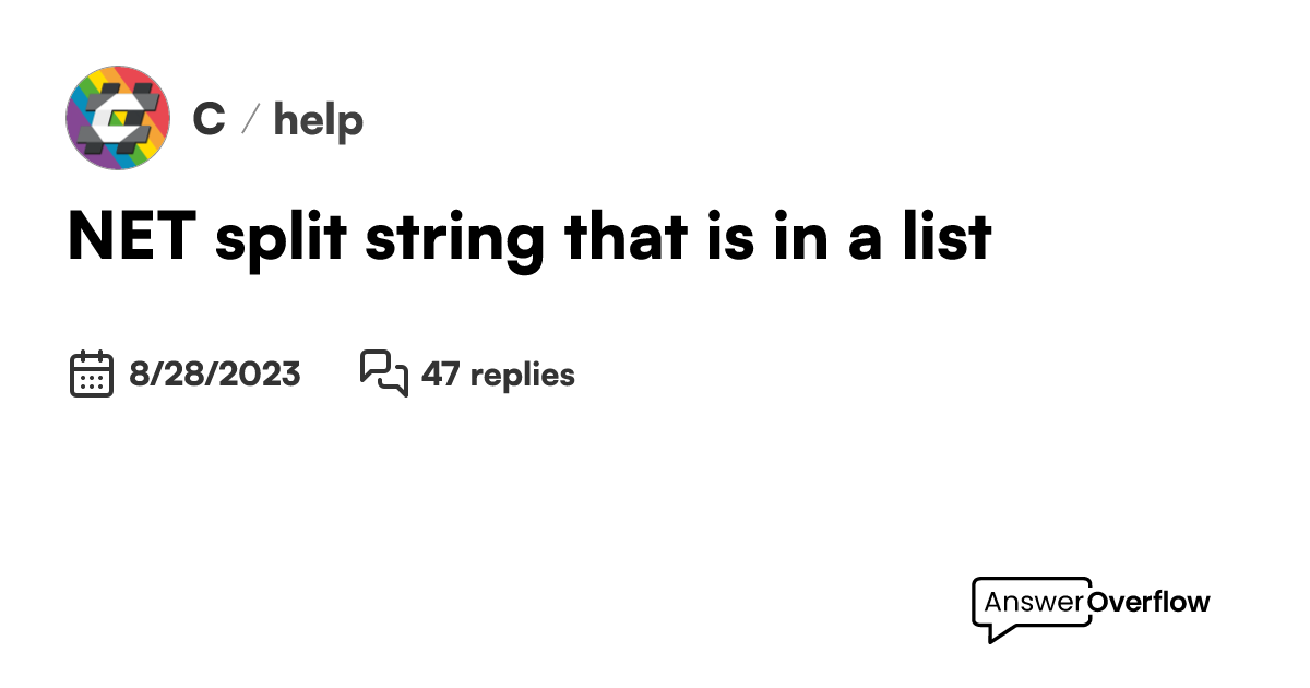 .NET split string that is in a list - C#
