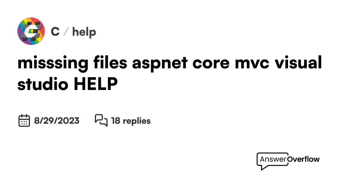 misssing files asp.net core mvc visual studio HELP !!! - C#