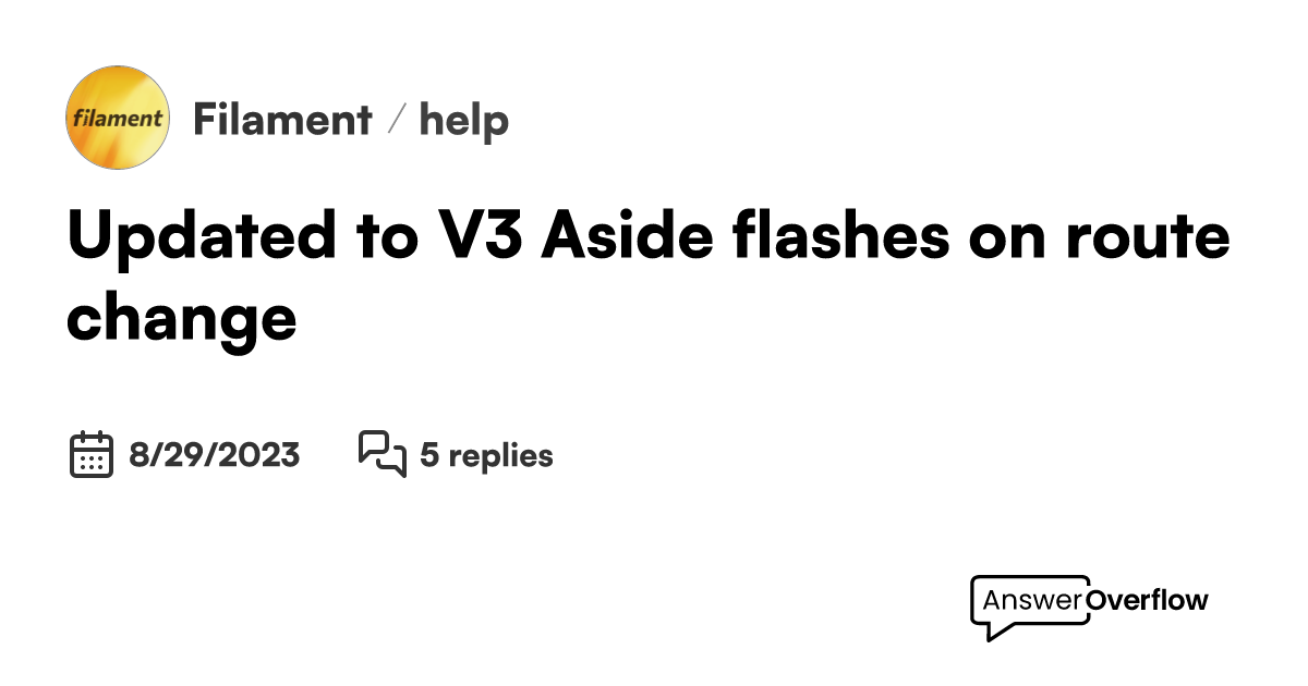 Updated to V3 Aside flashes on route change - Filament