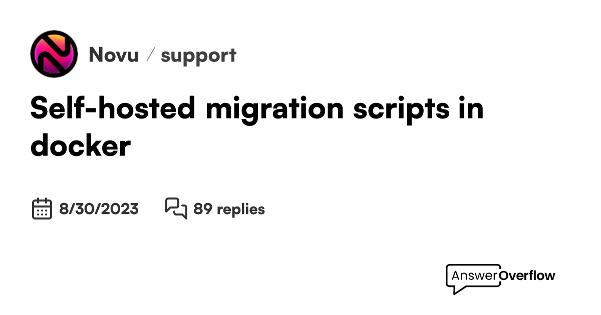 Self Hosted Migration Scripts In Docker Novu
