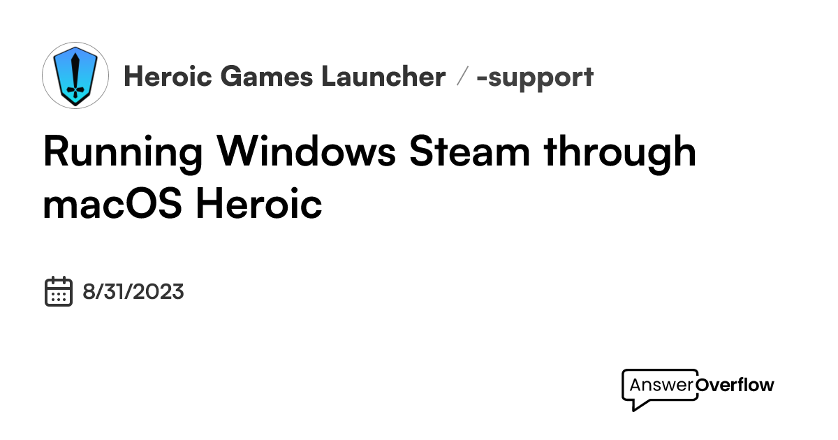 Running Windows Steam through macOS Heroic - Heroic Games Launcher