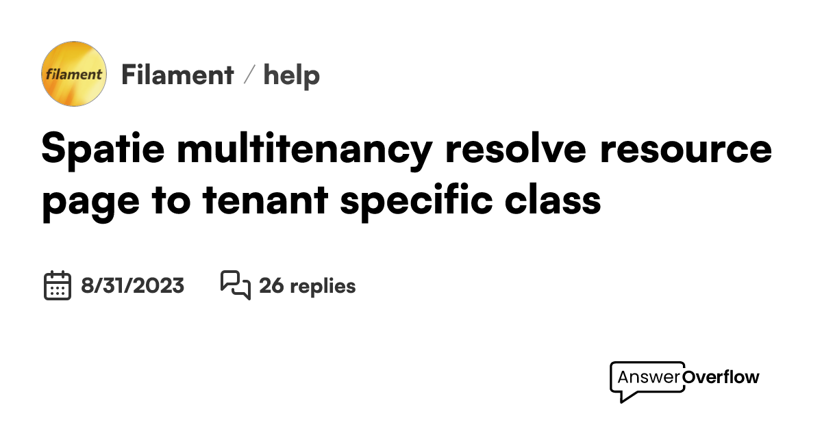 Spatie multitenancy, resolve resource page to tenant specific class - Filament
