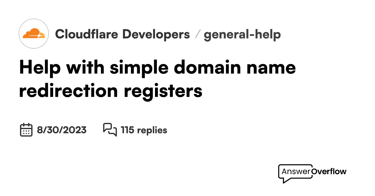 Help with simple domain name redirection registers - Cloudflare Developers