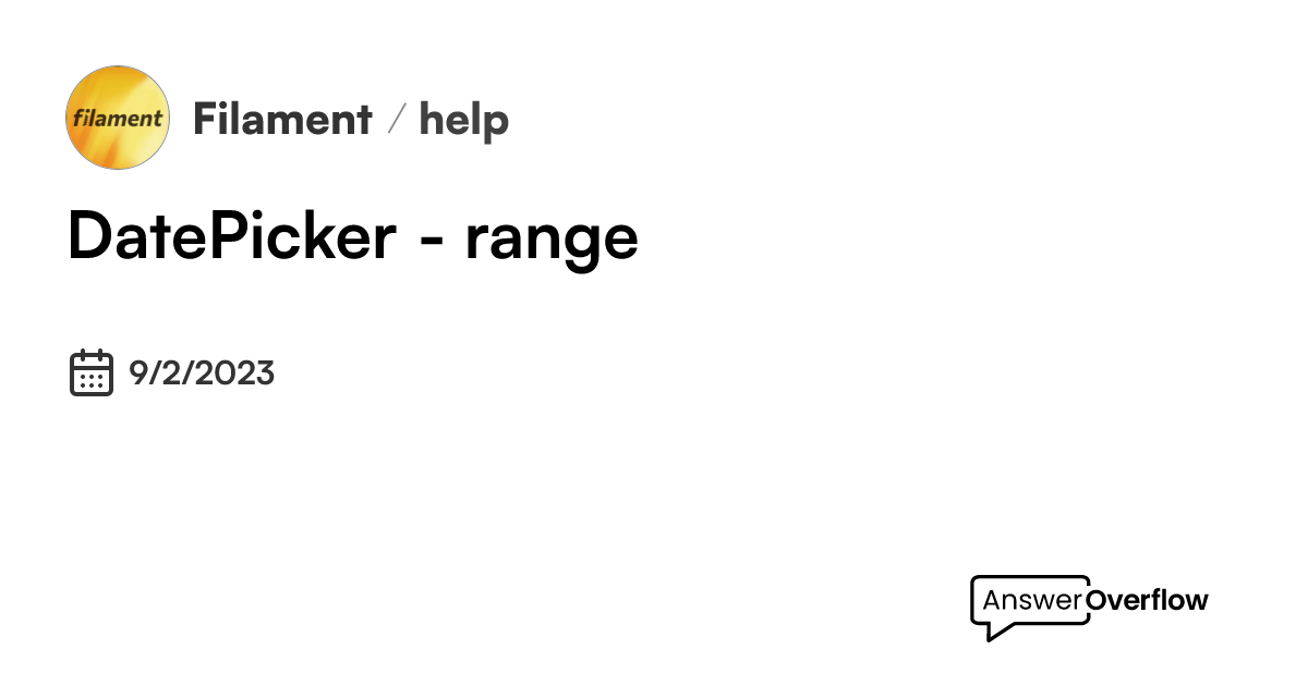 DatePicker - range - Filament