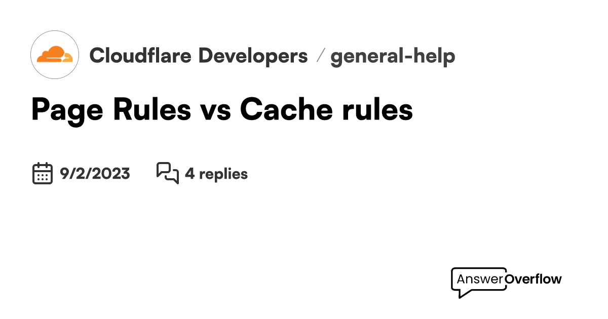Page Rules vs Cache rules - Cloudflare Developers