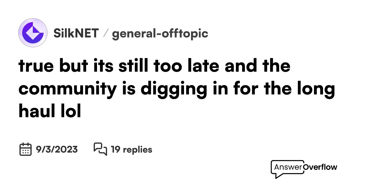 true but it's still too late and the community is digging in for the long haul lol - Silk.NET