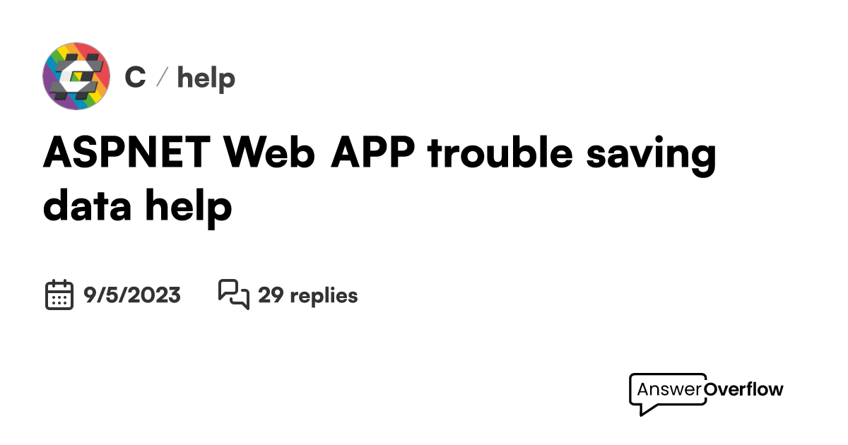 Aspnet Web App Trouble Saving Data Help C