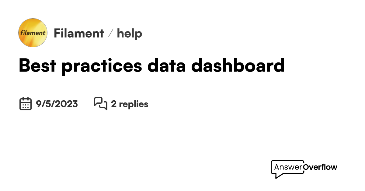 Best Practices Data Dashboard Filament