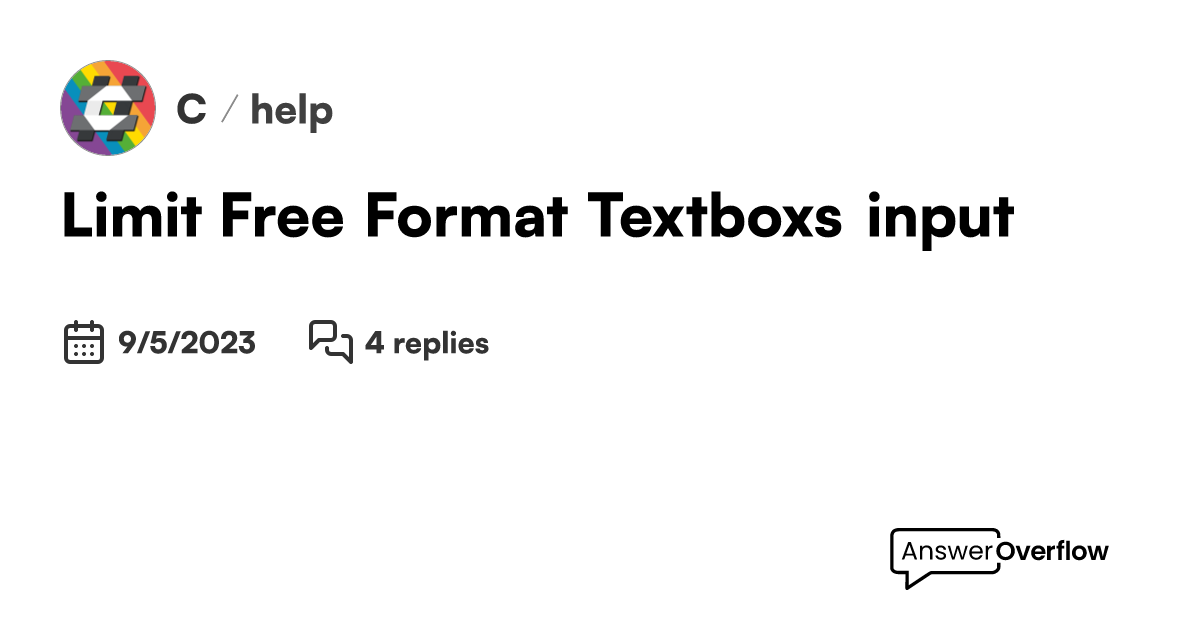 Limit Free Format Textbox's input - C#