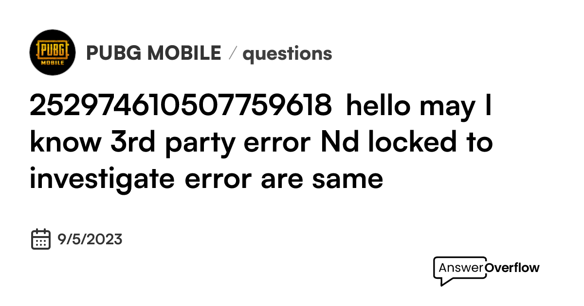 @baby swifty 🦄 hello may I know 3rd party error Nd locked to ...