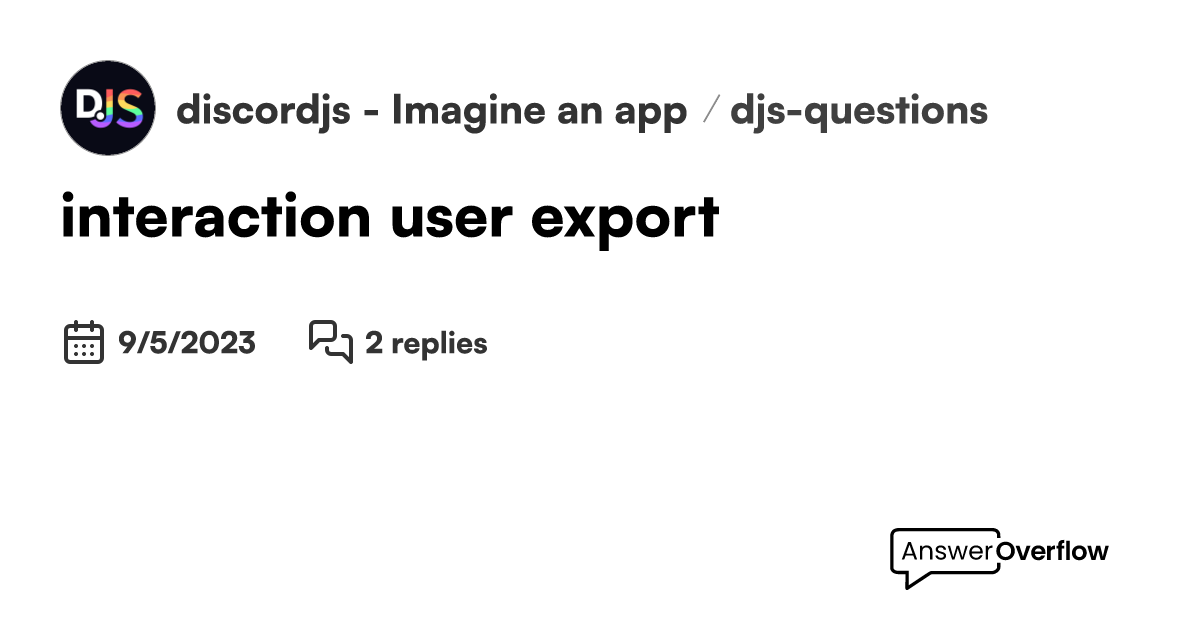 interaction user export - discord.js - Imagine an app