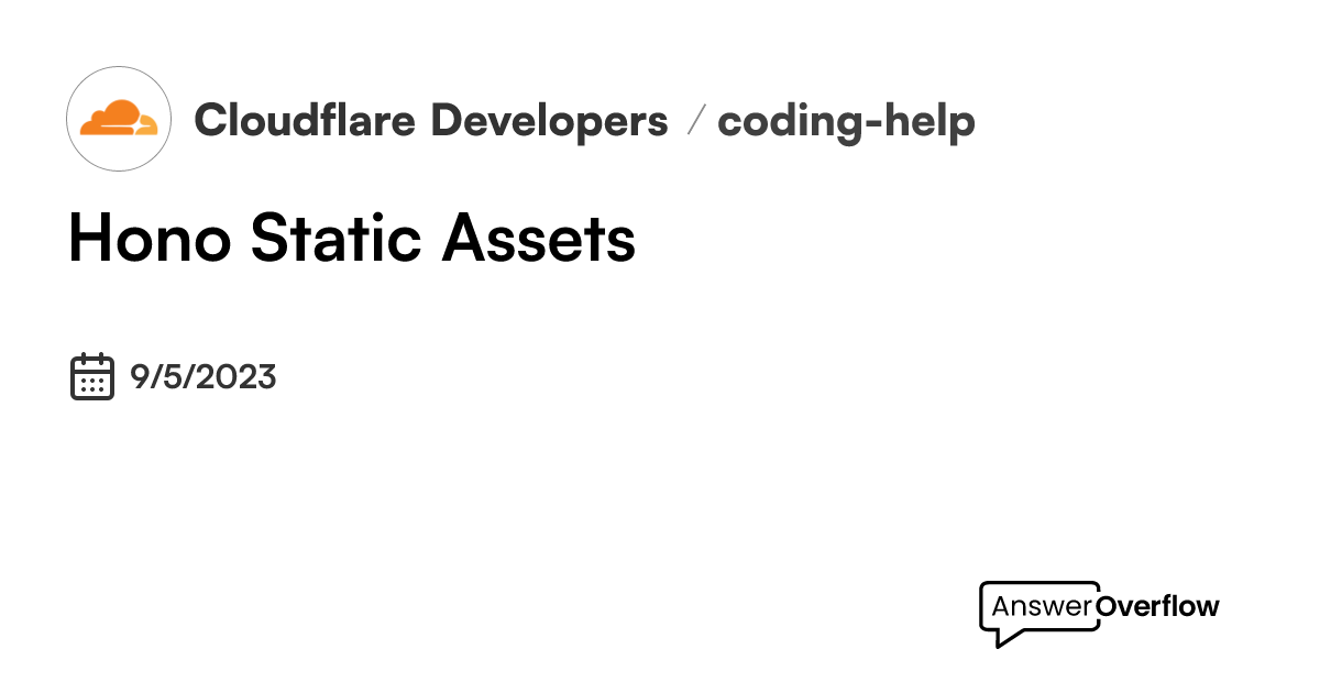 Hono Static Assets - Cloudflare Developers