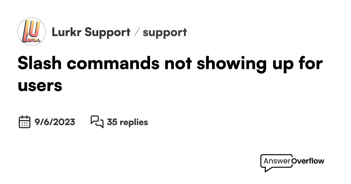 Slash commands not showing up for users - Lurkr Support