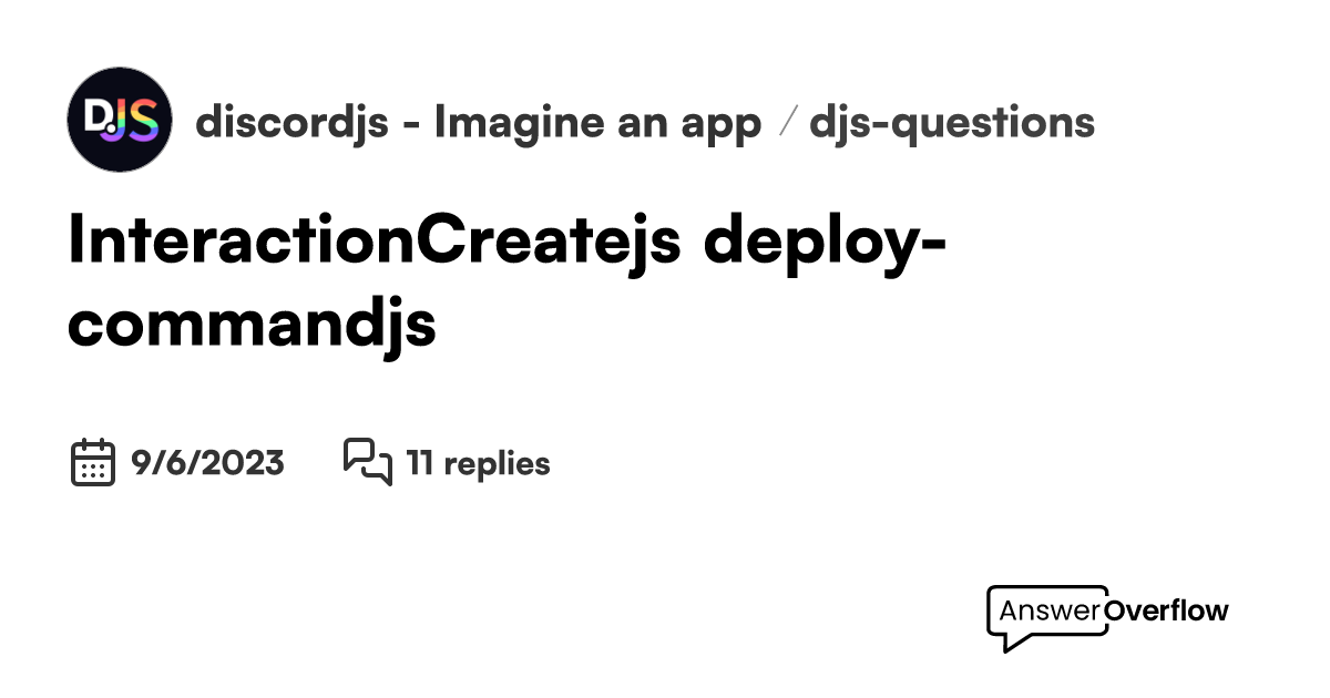 InteractionCreate.js / deploy-command.js - discord.js - Imagine an app