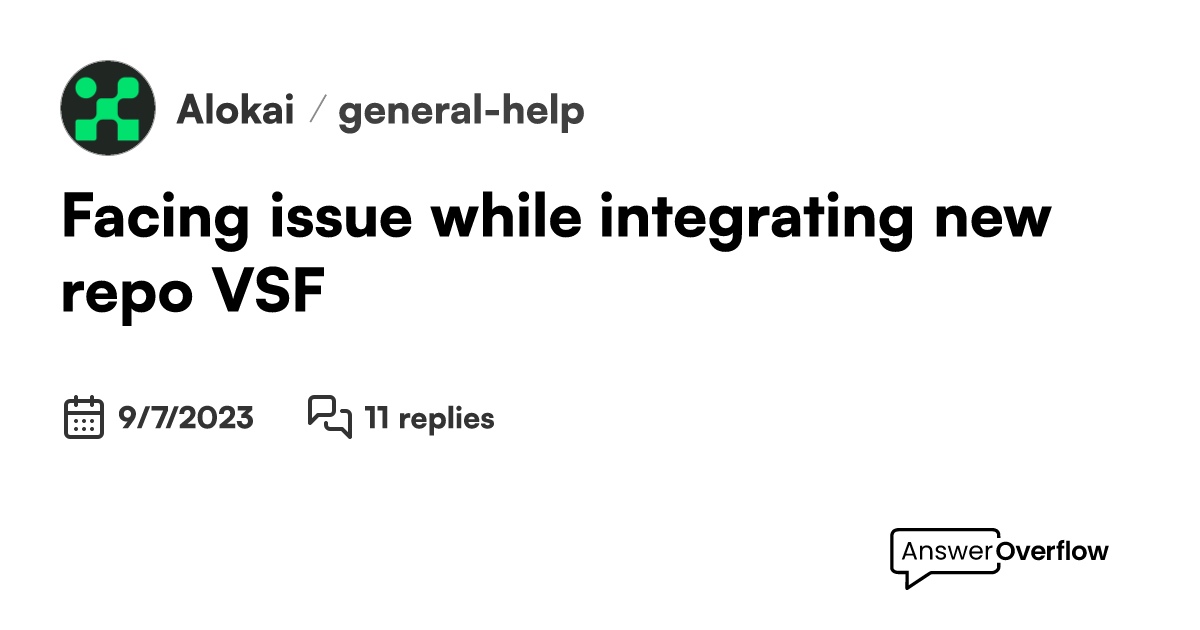 Facing issue while integrating new repo VSF - Alokai