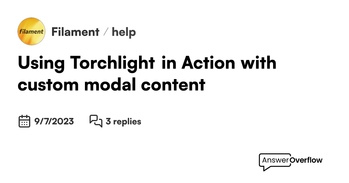 Using Torchlight in Action with custom modal content - Filament