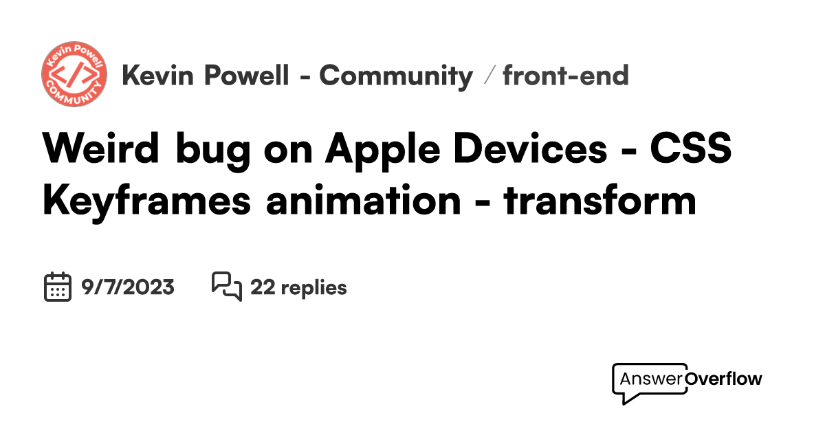 Weird Bug On Apple Devices Css Keyframes Animation Transform