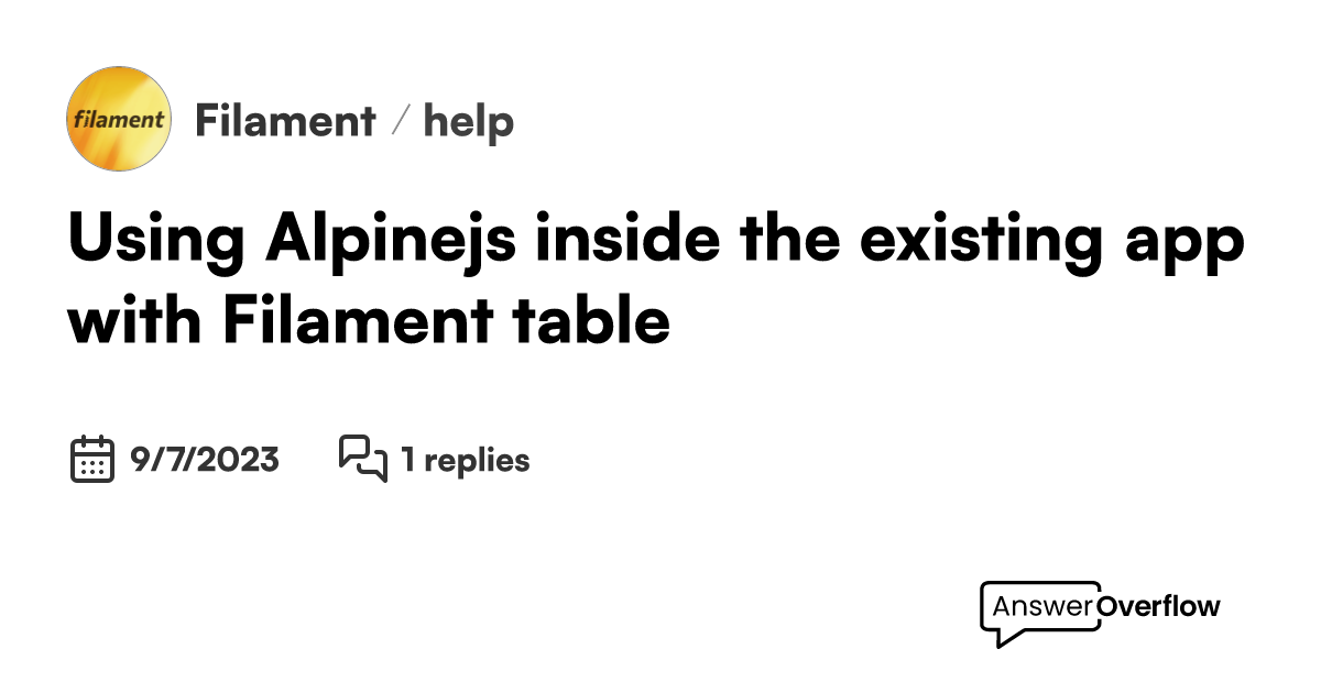 Using Alpinejs Inside The Existing App With Filament Table Filament