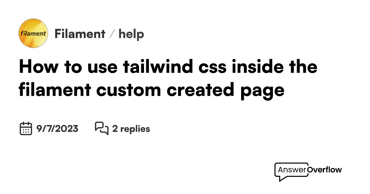 How to use tailwind css inside the filament custom created page? - Filament
