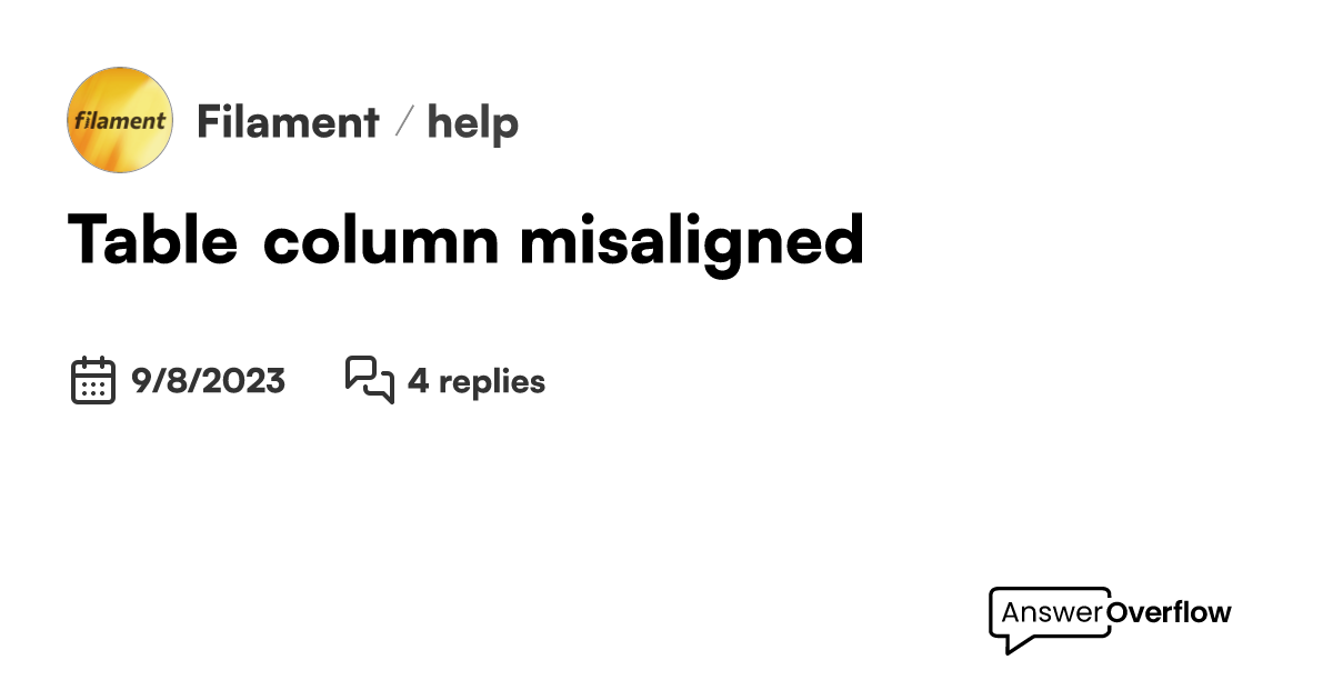 Table column misaligned - Filament