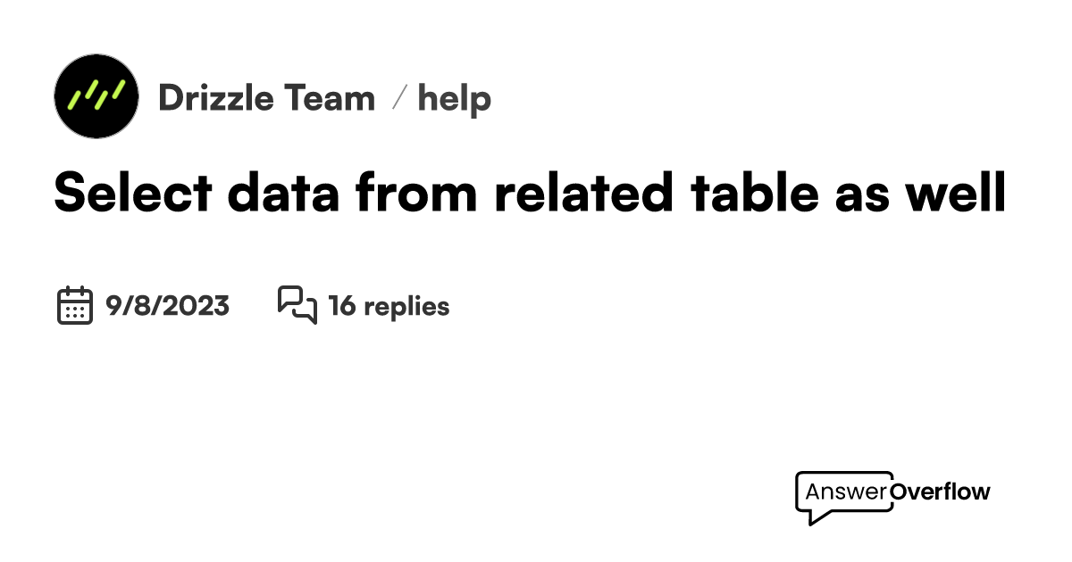 Select data from related table as well - Drizzle Team