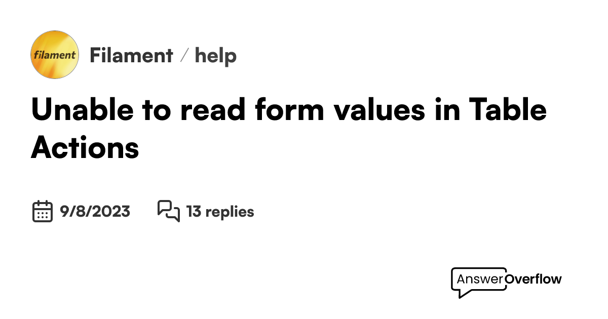 Unable to read form values in Table Actions - Filament
