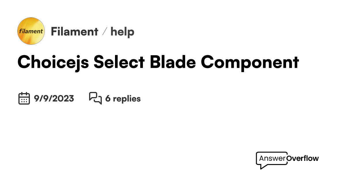 Choice.js Select Blade Component - Filament
