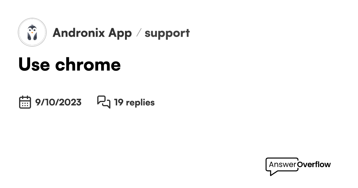 Use chrome - Andronix App