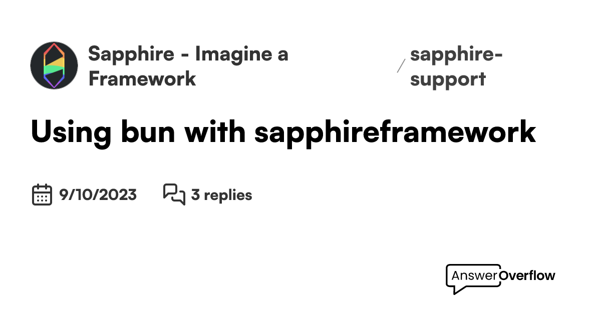Using bun with @sapphire/framework - Sapphire - Imagine a framework