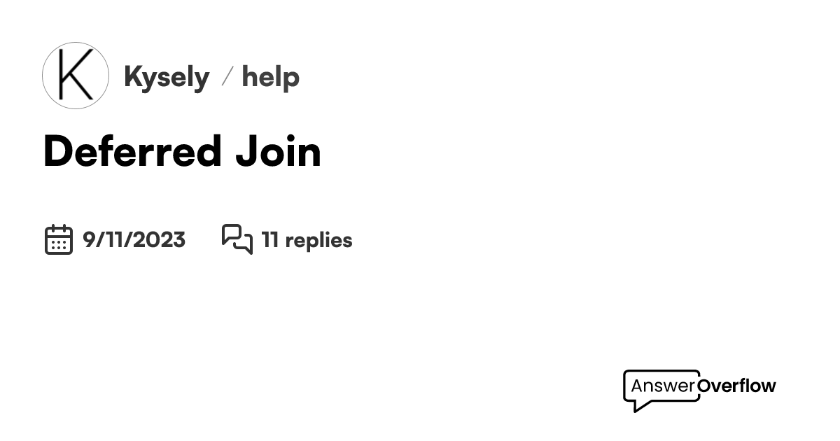 Deferred Join - Kysely