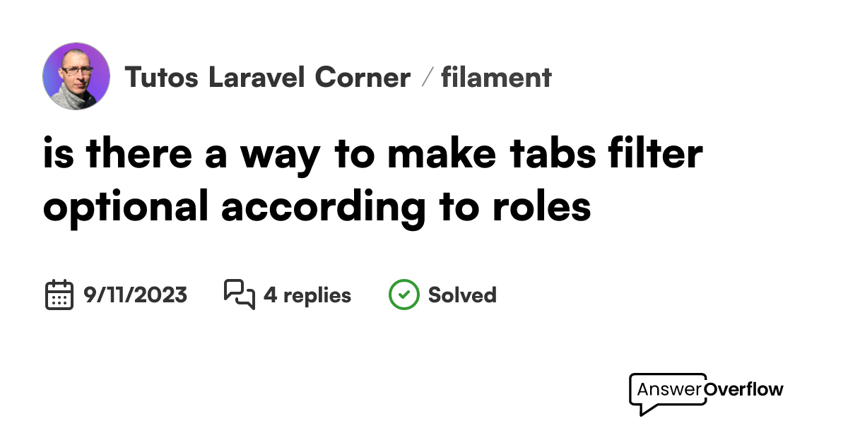 is there a way to make tabs filter optional according to roles - Tuto's Laravel Corner