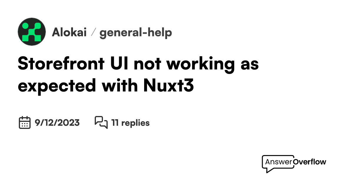 Storefront UI not working as expected with Nuxt3 - Alokai