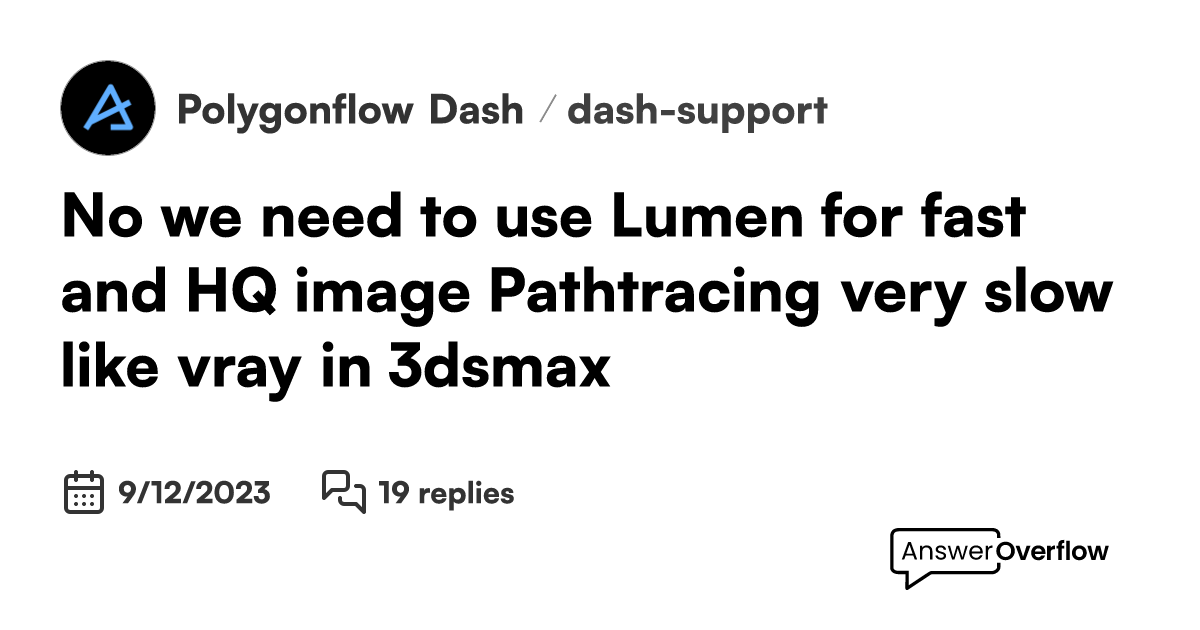 No we need to use Lumen for fast and HQ image .. Pathtracing very slow like vray in 3dsmax ...