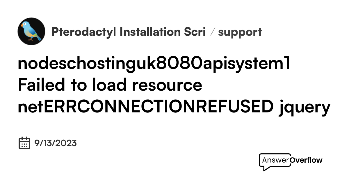 node.schosting.uk:8080/api/system:1 Failed to load resource: net::ERR ...