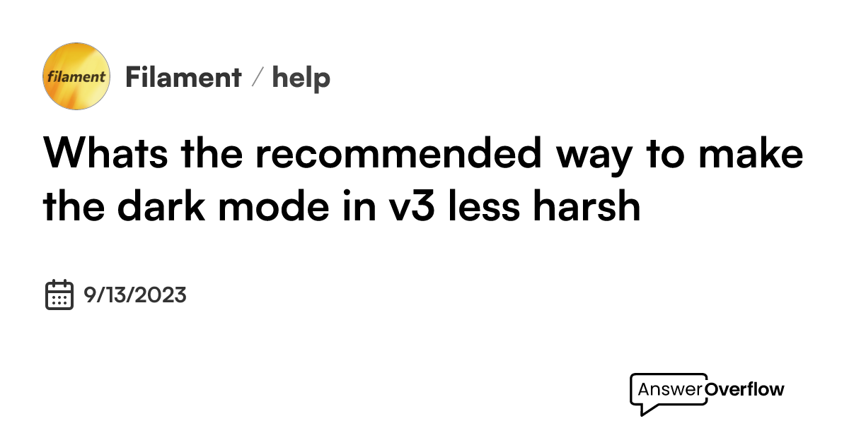 What's the recommended way to make the dark mode in v3 less harsh ...
