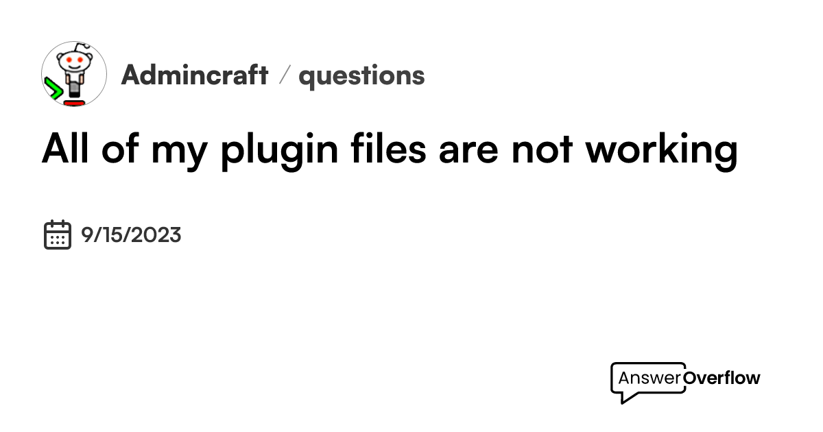 All of my plugin files are not working. - Admincraft