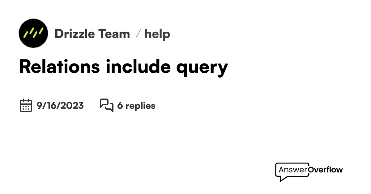 Relations include query - Drizzle Team