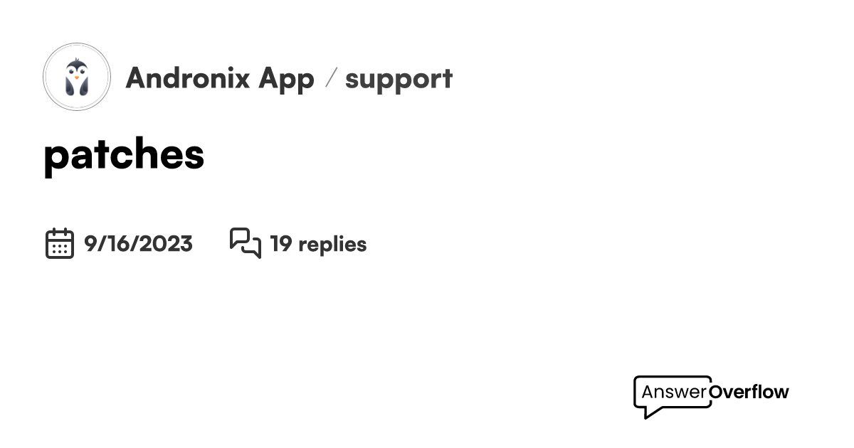 patches? - Andronix App
