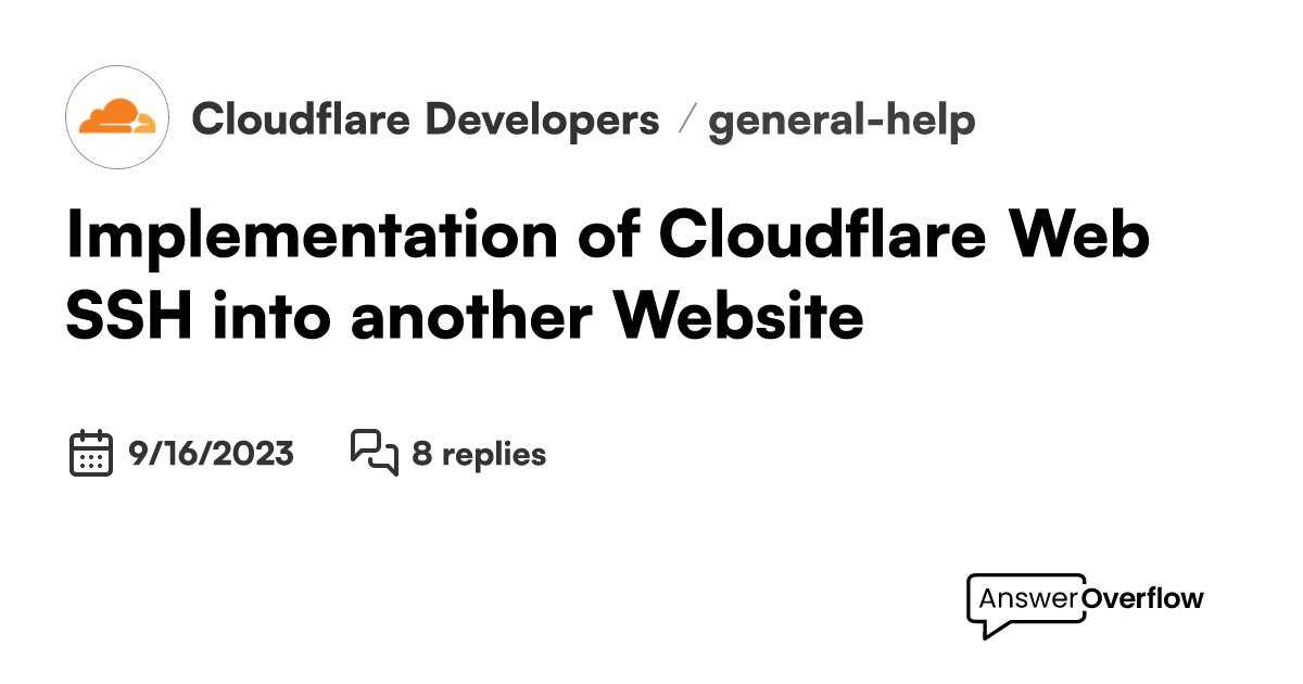 Implementation of Cloudflare Web SSH into another Website - Cloudflare Developers