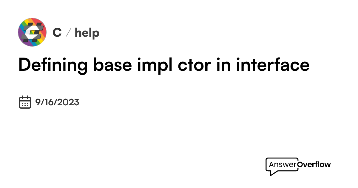 Defining base impl ctor in interface - C#