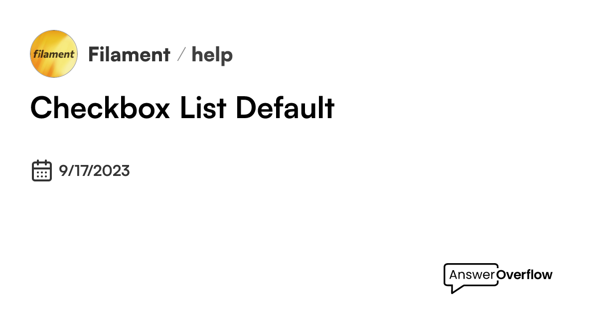 Checkbox List Default - Filament