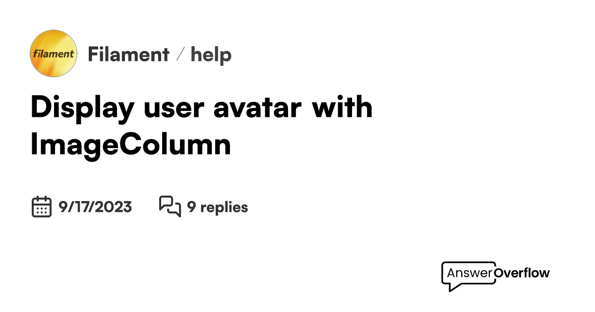 Display user avatar with ImageColumn - Filament